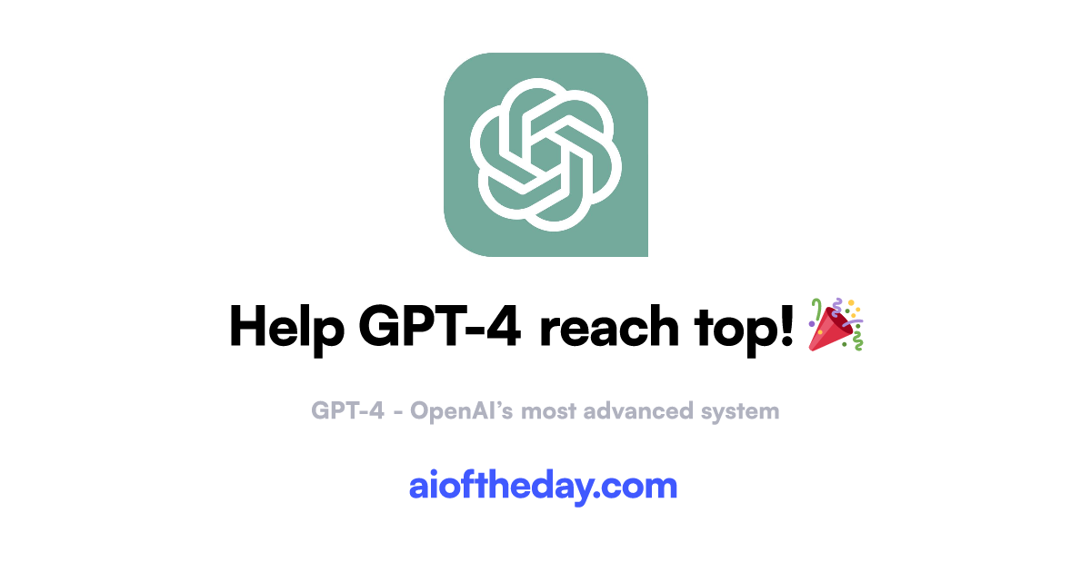 GPT-4 - aioftheday.com