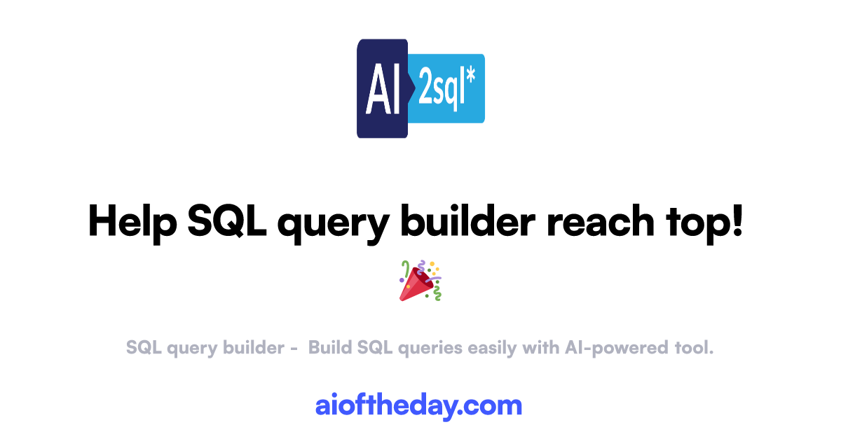 SQL query builder - aioftheday.com