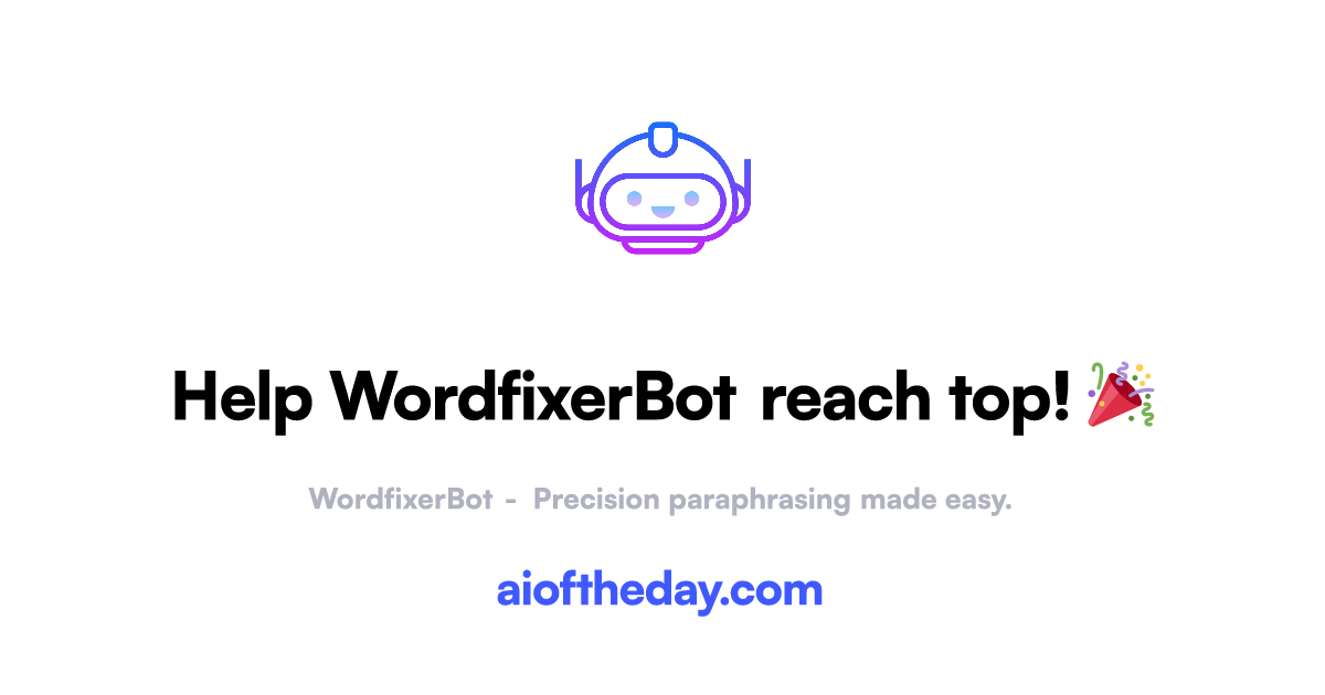 WordfixerBot - aioftheday.com