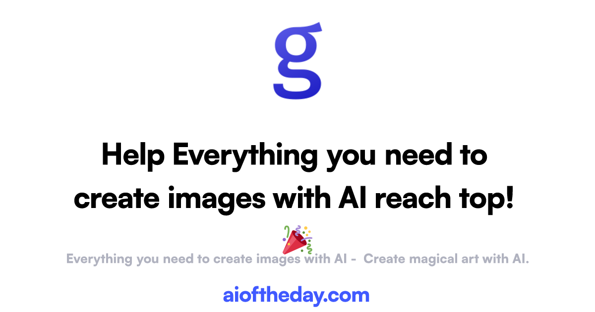 Everything you need to create images with AI - aioftheday.com