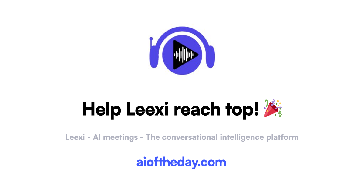 Leexi - aioftheday.com