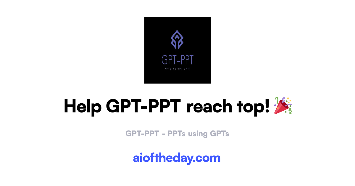 GPT-PPT - aioftheday.com