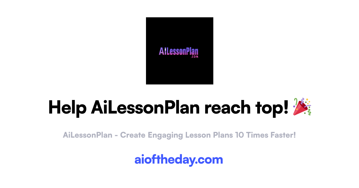 AiLessonPlan - aioftheday.com