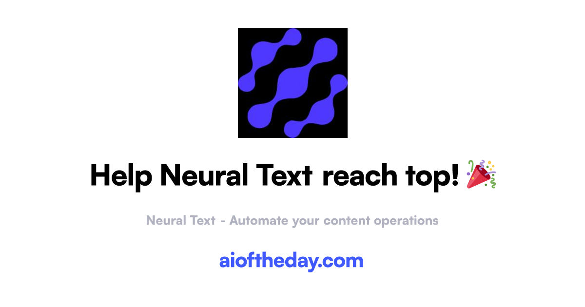 Neural Text - aioftheday.com